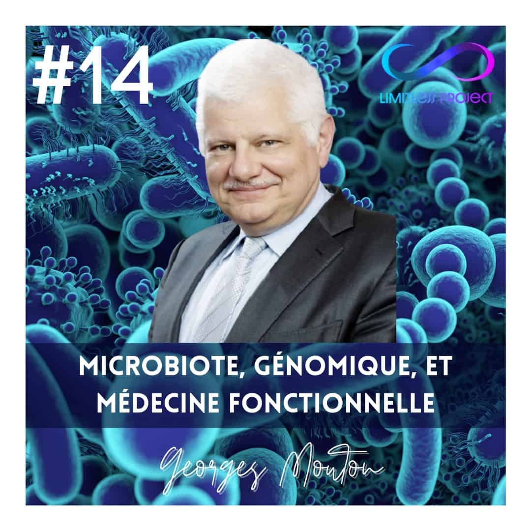 Médecine fonctionnelle, génomique et microbiote avec le Dr Mouton