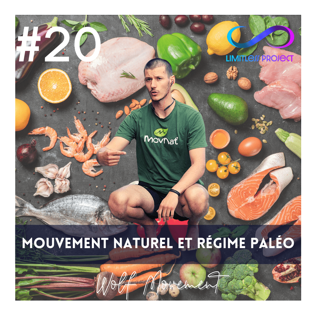 Mouvement naturel et régime Paléo avec Wolf Movement
